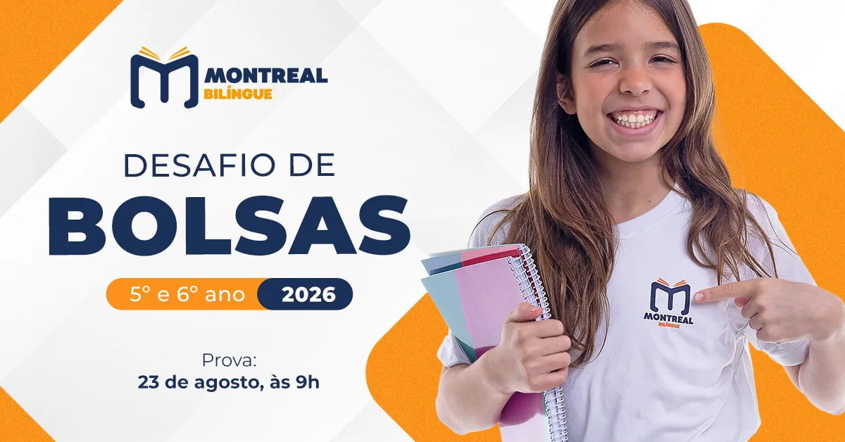 Montreal Bilíngue | Concurso de Bolsas 6º Ano
